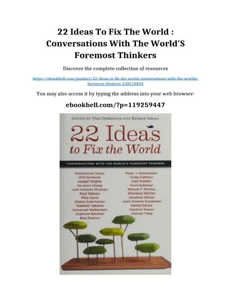 22 ideas to fix the world : conversations with the world's foremost ...