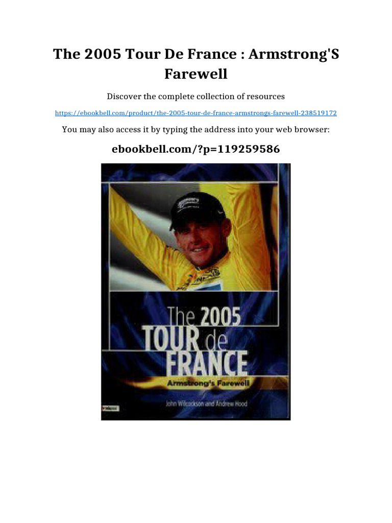 The 2005 Tour de France : Armstrong's farewell available instanly | PDF ...