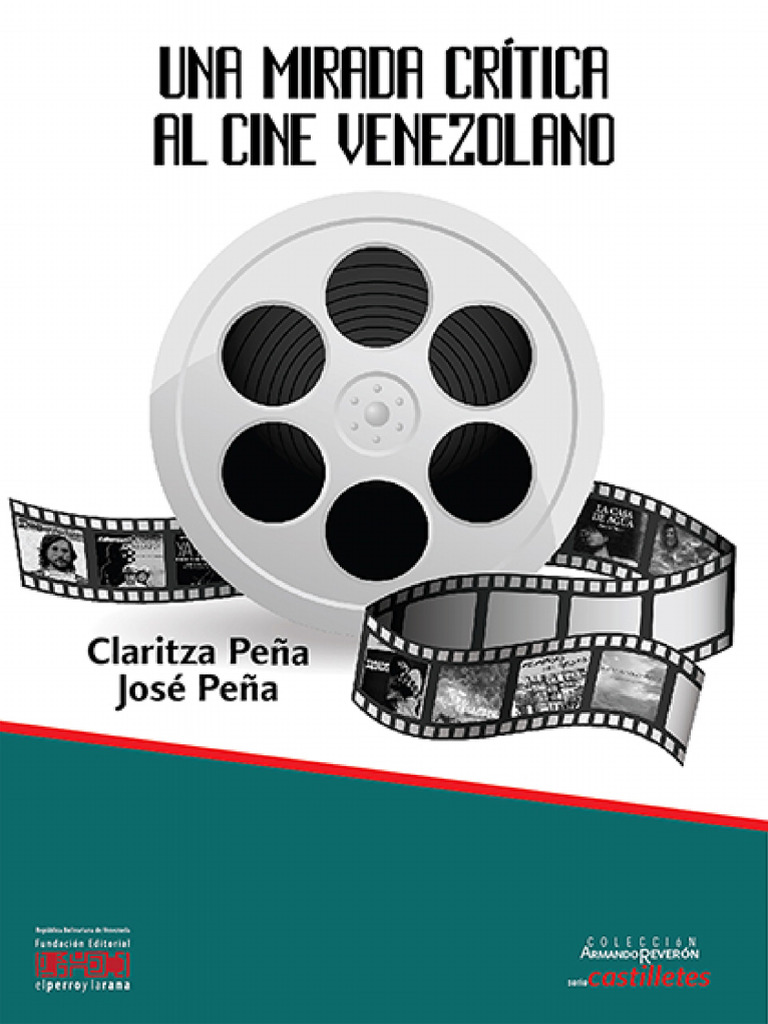 Una Mirada Critica Al Cine Venezolano | PDF