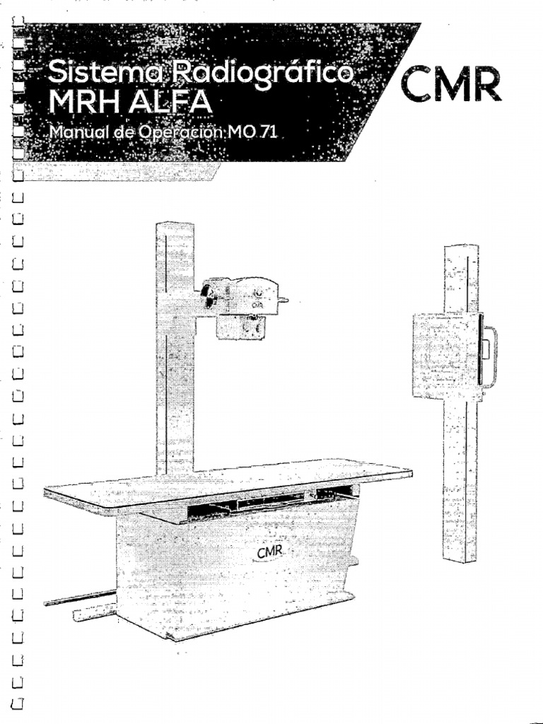 Manual de Operacion Sistema Radiografico MRH Alfa | PDF
