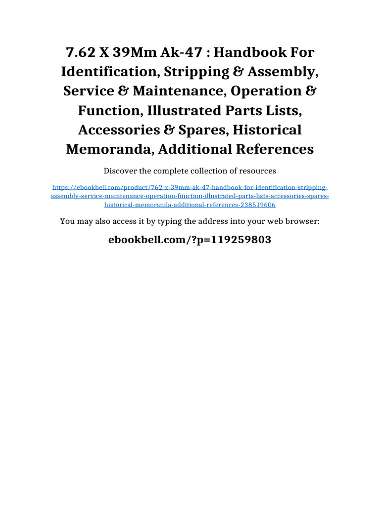7.62 x 39mm AK-47 : handbook for identification, stripping & assembly ...