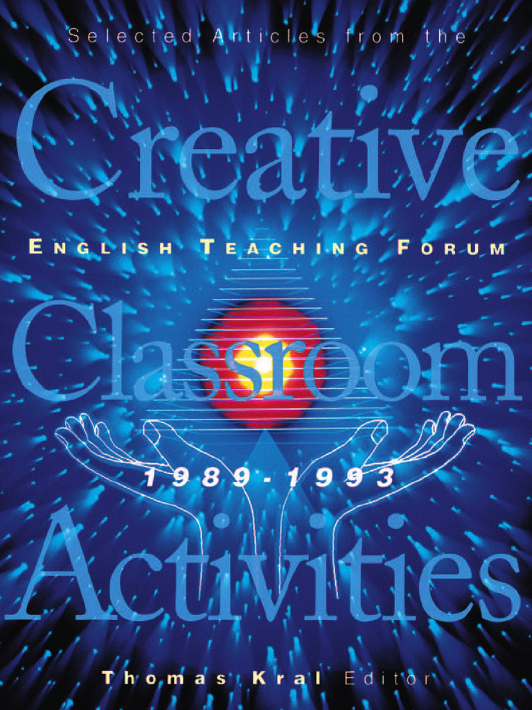 Creative Classroom Activities | PDF | Teachers | English As A Second Or ...