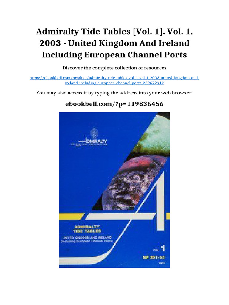 Admiralty tide tables [vol. 1]. Vol. 1, 2003 - United Kingdom and ...