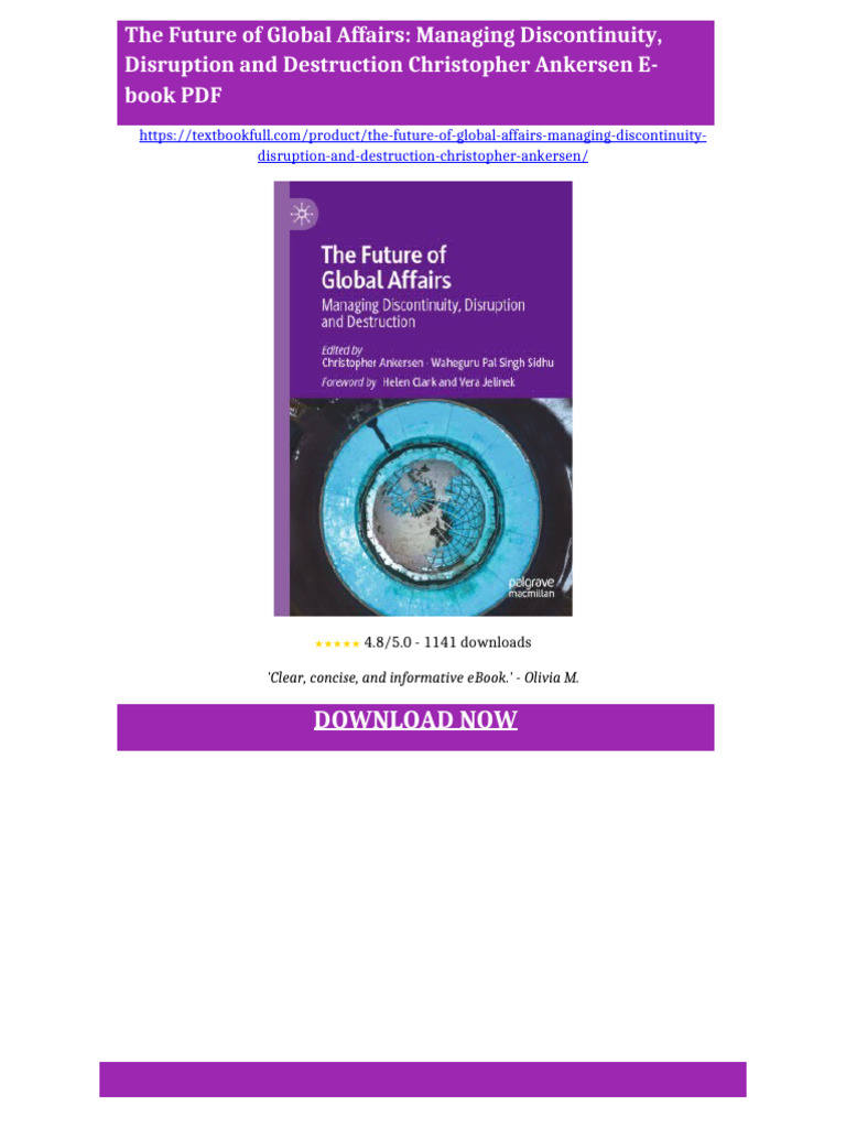 The Future of Global Affairs: Managing Discontinuity, Disruption and ...