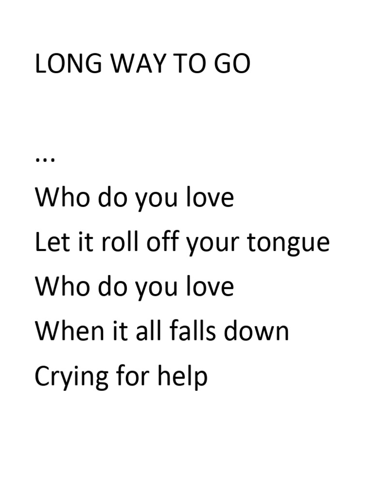 Long Way To Go | PDF