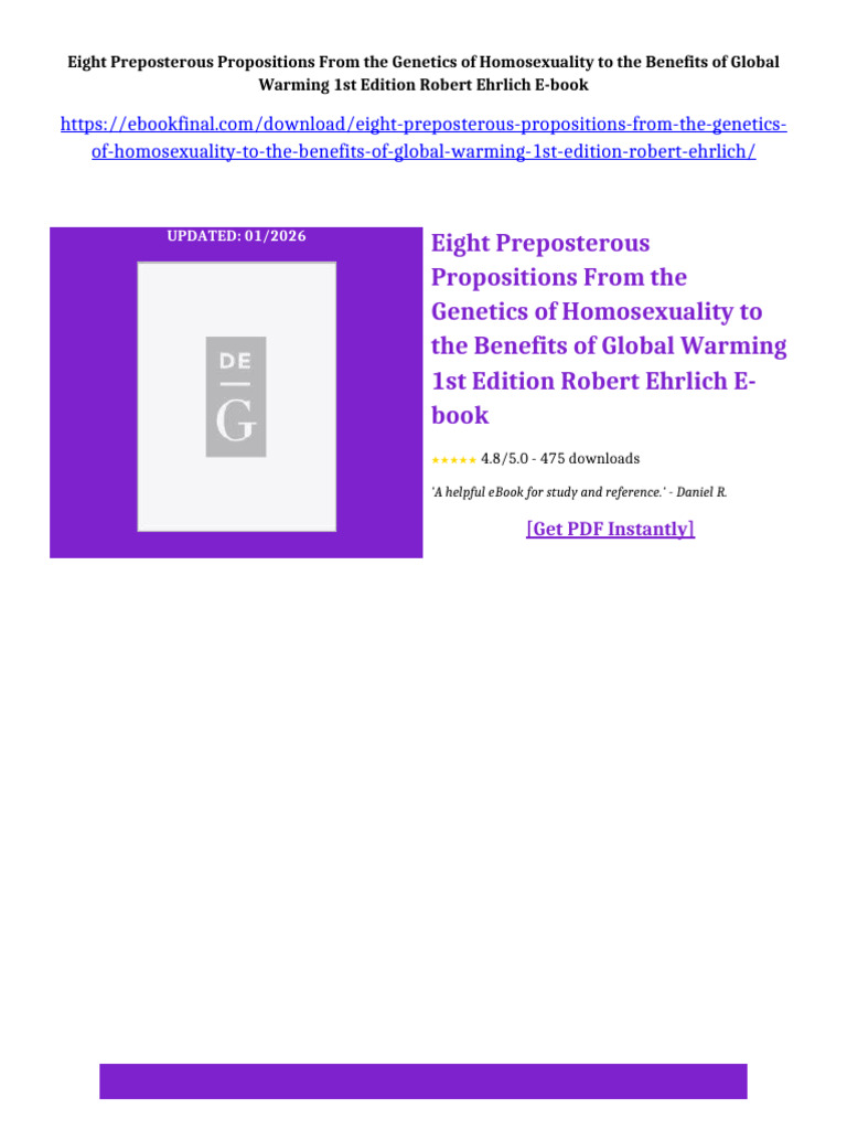 Eight Preposterous Propositions From the Genetics of Homosexuality to ...