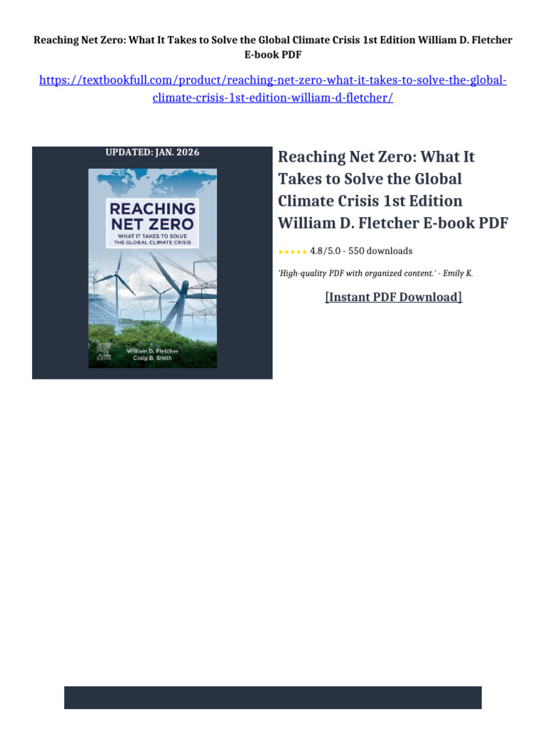 Reaching Net Zero: What It Takes to Solve the Global Climate Crisis 1st ...