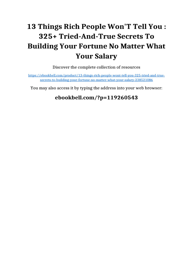 13 things rich people won't tell you : 325+ tried-and-true secrets to ...