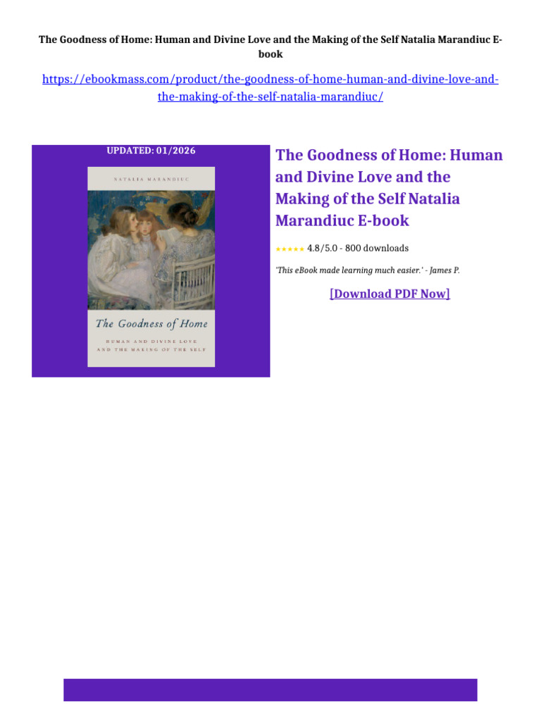 The Goodness of Home: Human and Divine Love and the Making of the Self ...