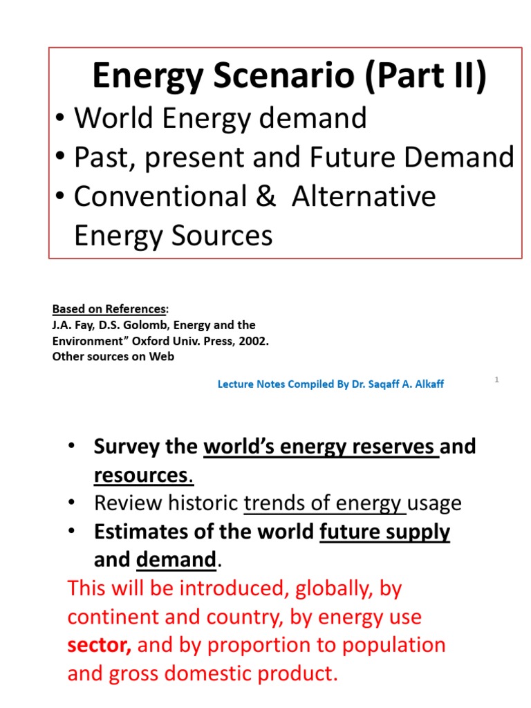 Energy Scenario (Part II) | PDF | World Energy Consumption | Energy ...