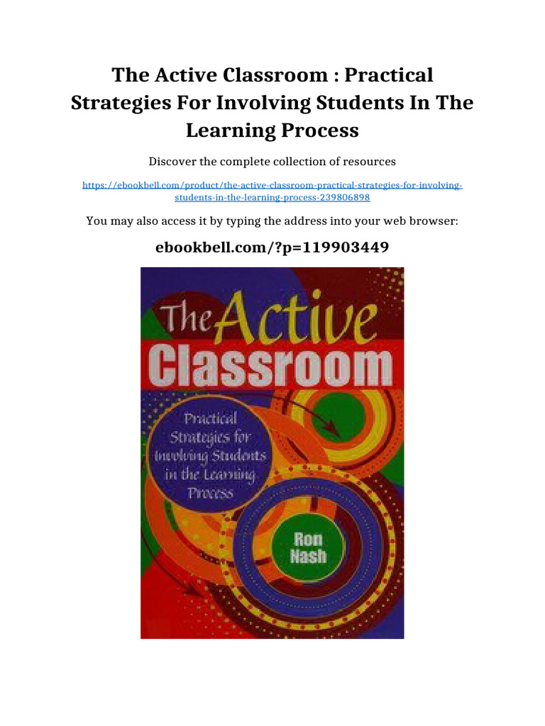 The active classroom : practical strategies for involving students in ...