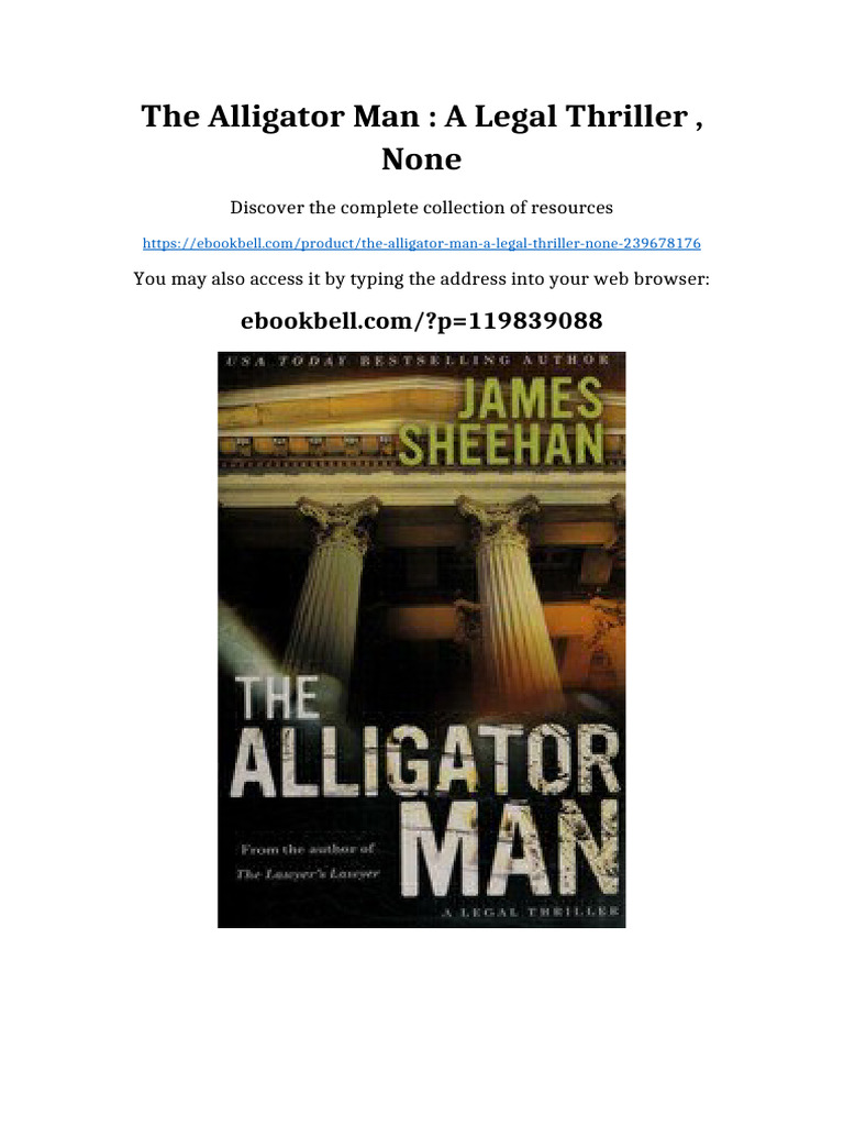 The Alligator Man: A Legal Thriller, None Digital Version 2025 | PDF ...