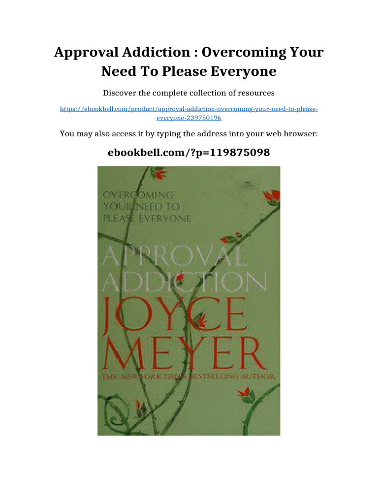 Approval Addiction: Overcoming Your Need To Please Everyone Available ...