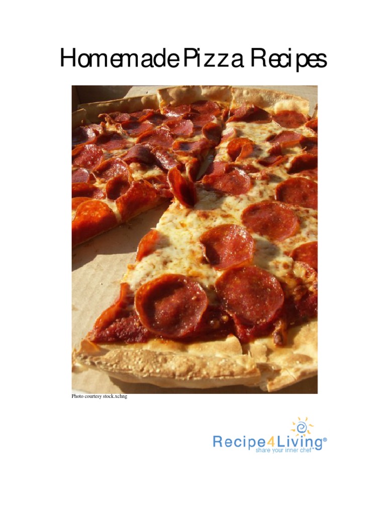 Homemade Pizza Recipes | PDF