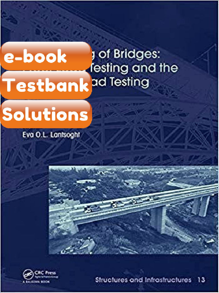 Testbank Load Testing of Bridges Proof Load Testing and The Future of ...
