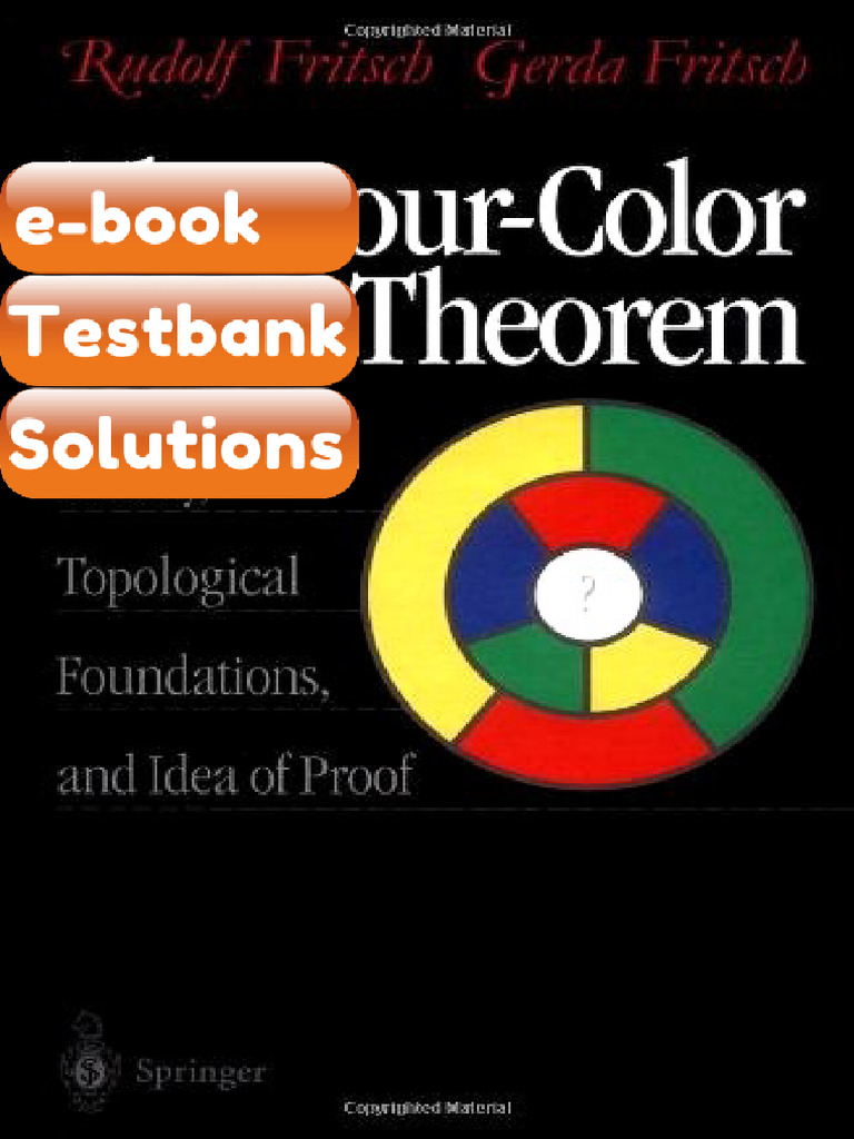 Testbank the Four Color Theorem History Topological Foundations and ...
