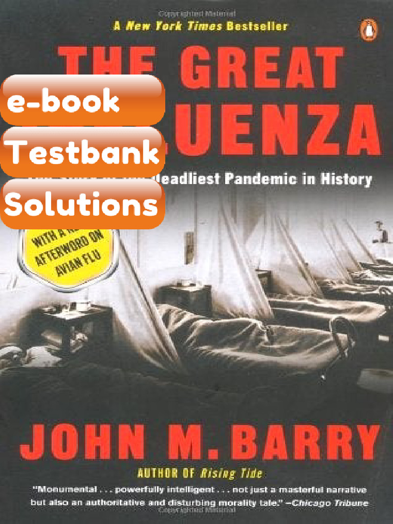 Testbank the Great Influenza the Story of the Deadliest Pandemic in ...