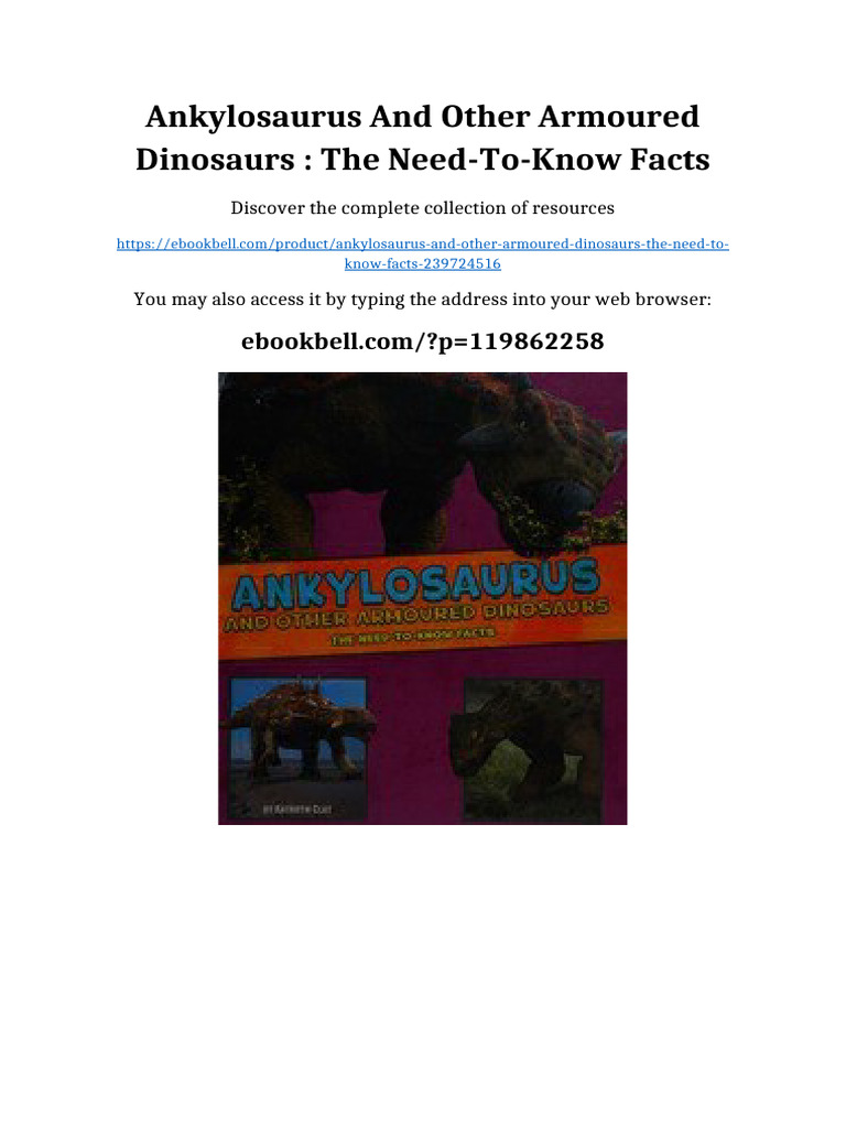 Ankylosaurus and Other Armoured Dinosaurs: The Need-To-Know Facts ...