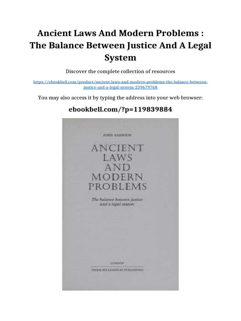 Ancient Laws and Modern Problems: The Balance Between Justice and A ...