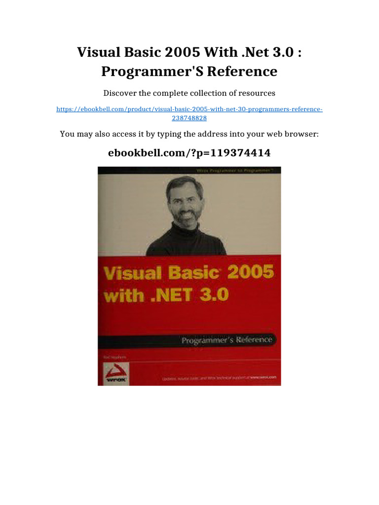 Visual Basic 2005 With .NET 3.0: Programmer's Reference Full Digital ...