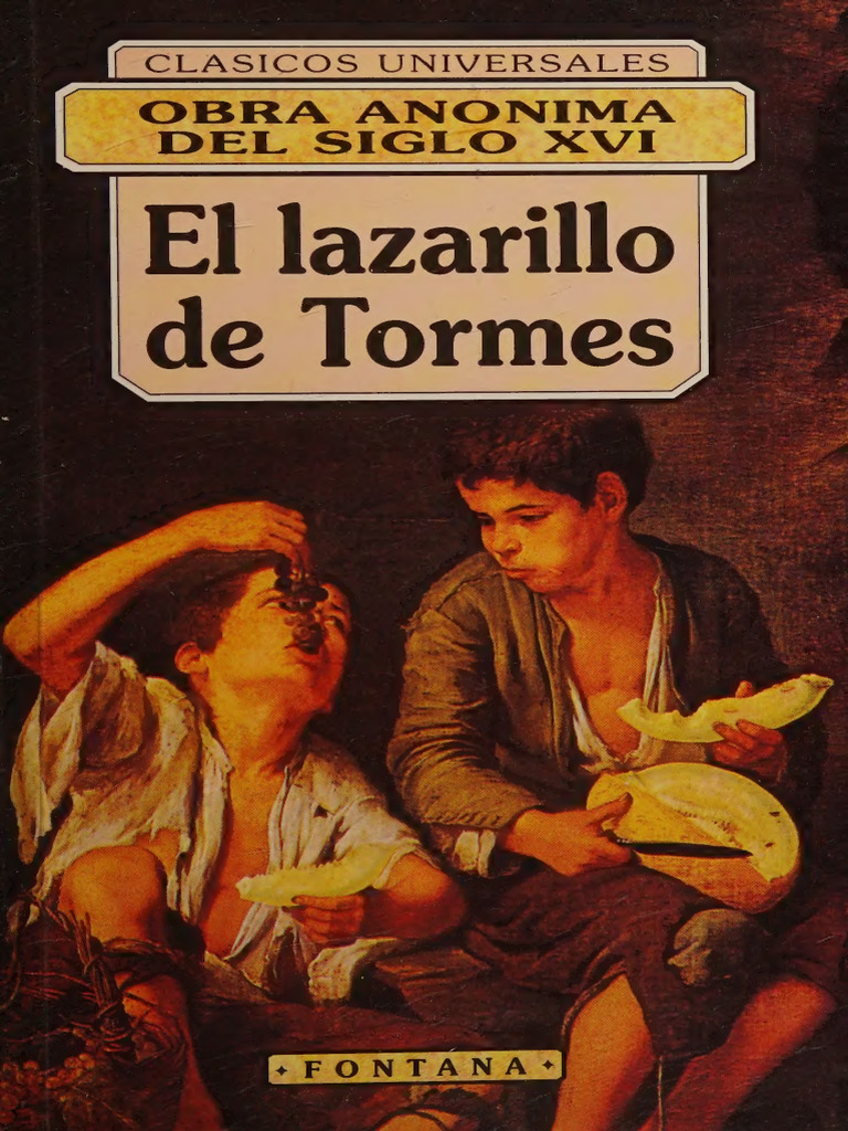 El Lazarillo de Tormes - Anónimo Del Siglo XVI -- José Ibáñez Campos ...