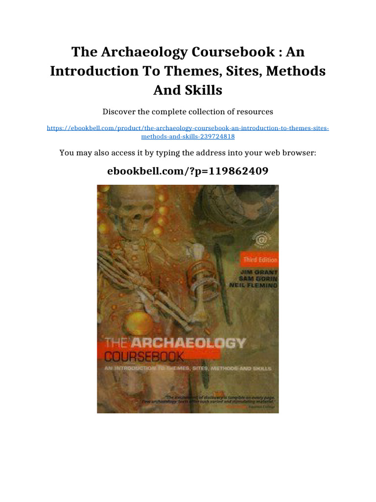 The archaeology coursebook : an introduction to themes, sites, methods ...