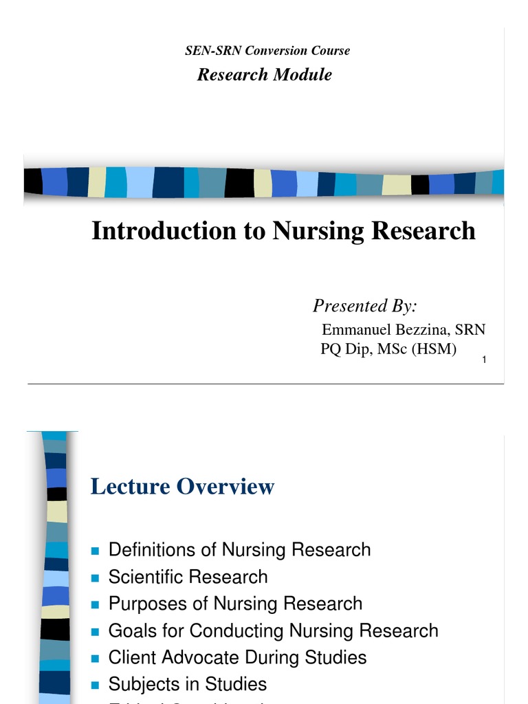 Introduction to Nursing Research Overview | PDF | Nursing | Scientific ...