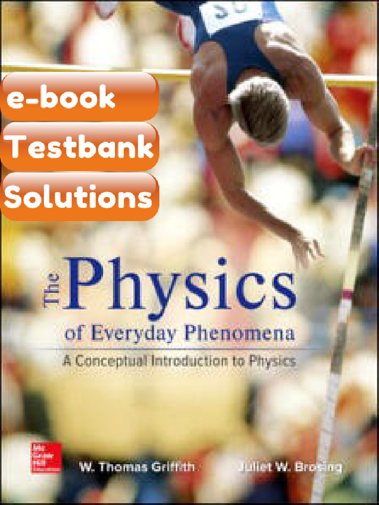 Physics of Everyday Phenomena 9th Edition by W Thomas Testbank & eBook ...