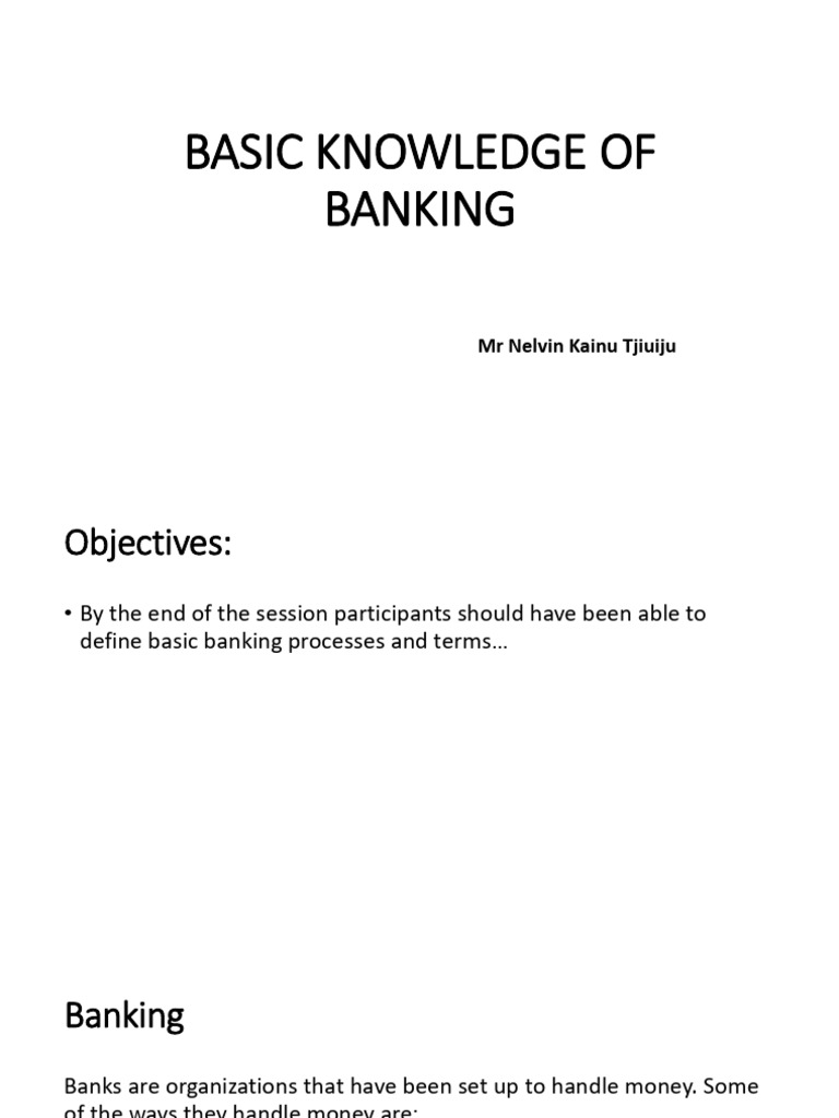 Basic Knowledge of Banking | PDF | Credit | Finance & Money Management