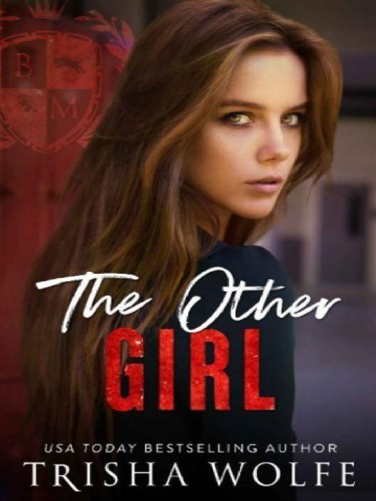 The Other Girl - Trisha Wolfe | PDF | Universe | Gravity