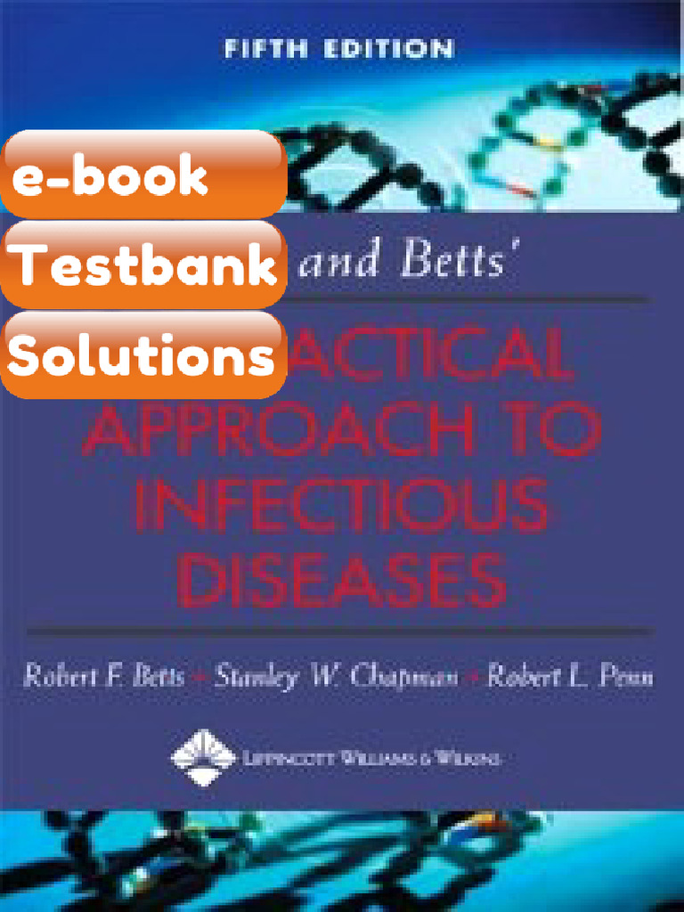Testbank Reese and Betts A Practical Approach To Infectious Diseases ...