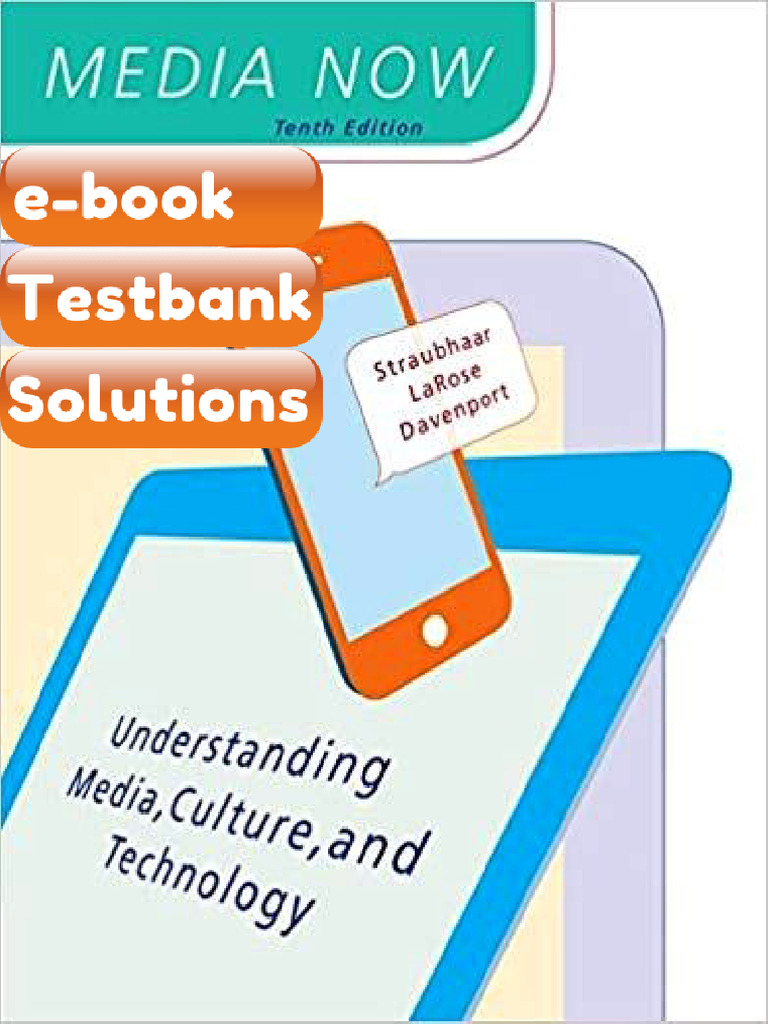 Media Now Understanding Media Culture and Technology 10th Edition ...