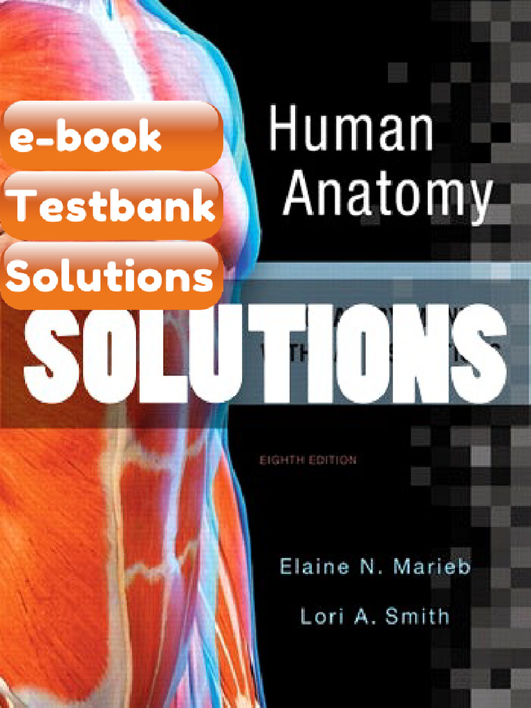 Testbank Solutions Human Anatomy Laboratory Manual With Cat Dissections ...