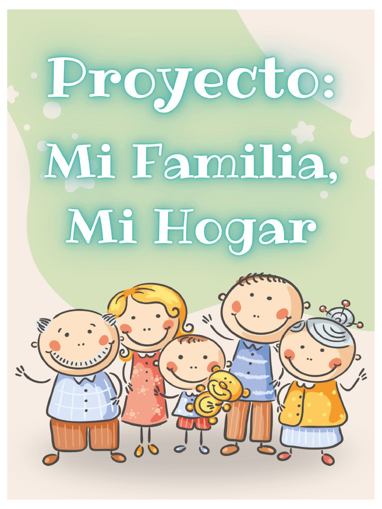 Proyecto Mi familia, Mi Hogar 2025 | PDF | Educación de la primera infancia