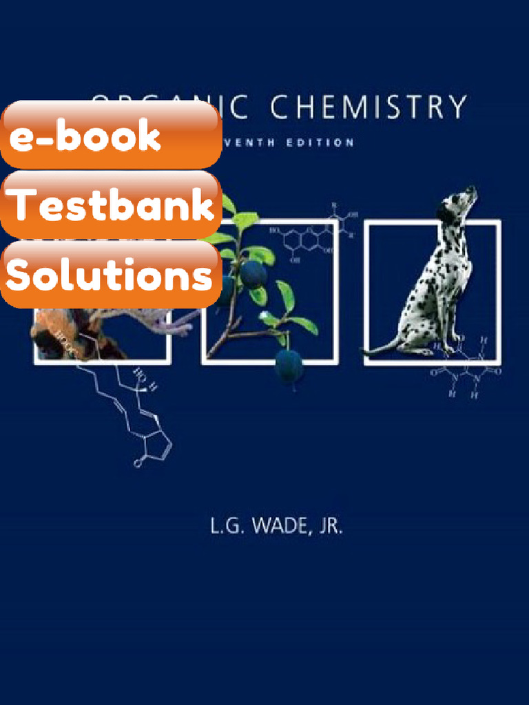 Testbank Organic Chemistry Wade 7th Edition Fast Download | PDF ...
