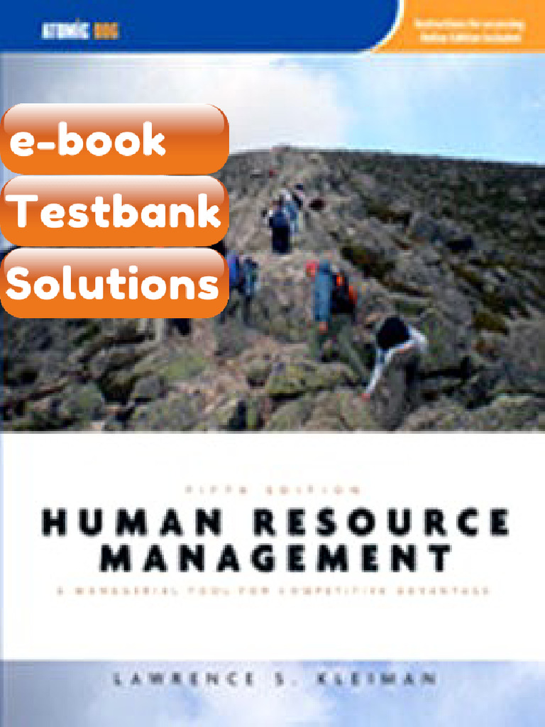 Testbank Human Resource Management a Managerial Tool for Competitive ...