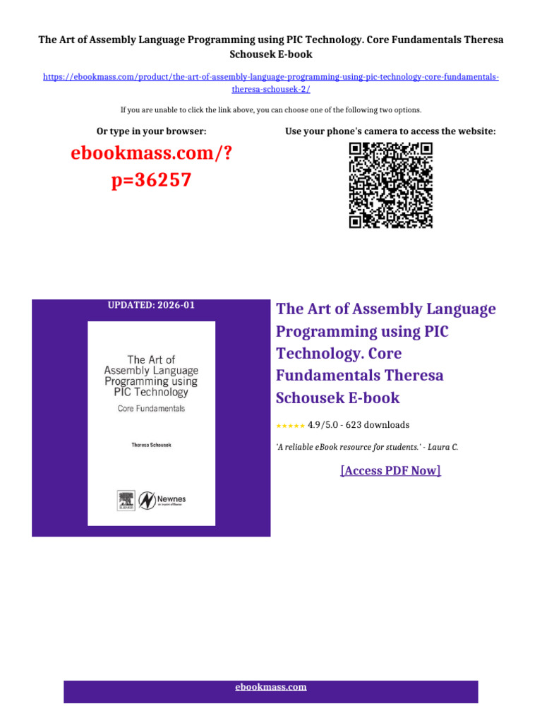 The Art of Assembly Language Programming using PIC Technology. Core ...