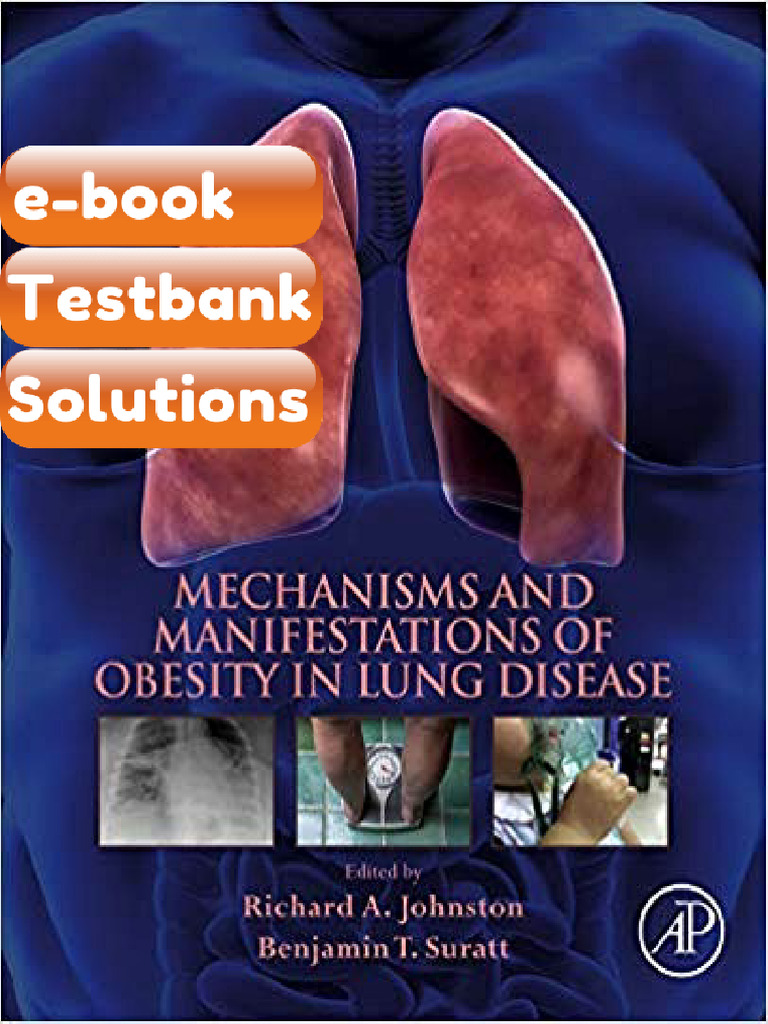 Mechanisms and Manifestations of Obesity in Lung Disease by Richard a ...