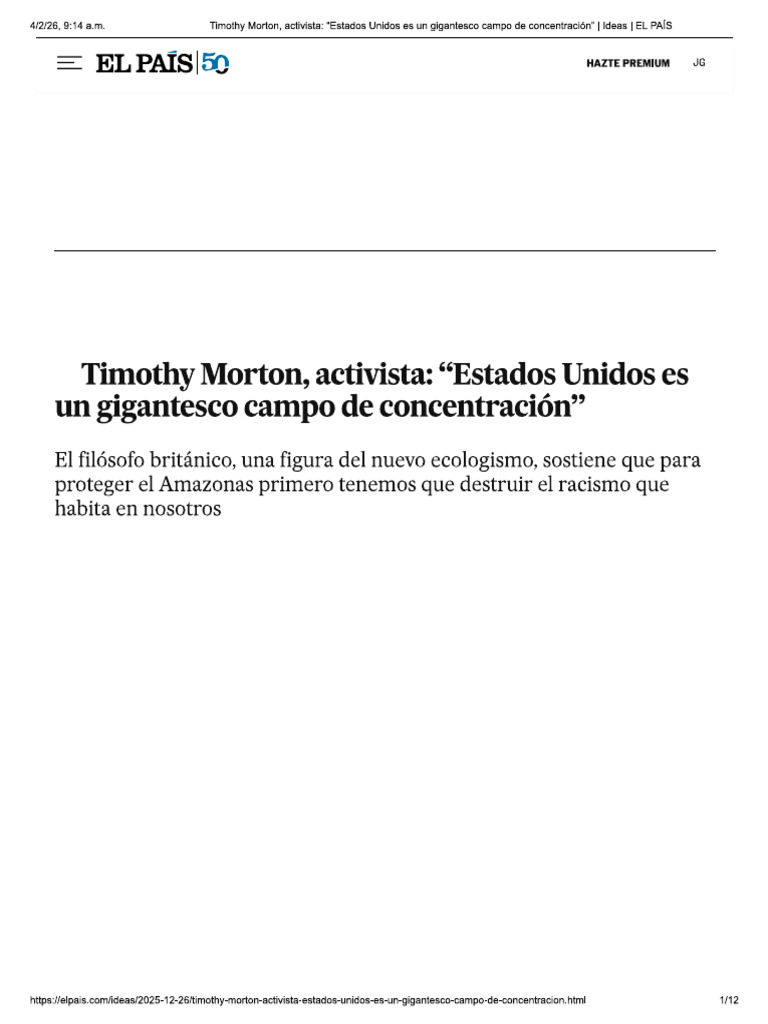 Timothy Morton, Activista_ “Estados Unidos Es Un Gigantesco Campo de ...