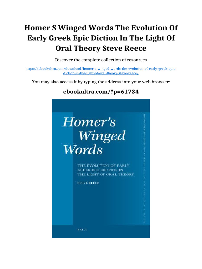 Homer S Winged Words The Evolution of Early Greek Epic Diction in The ...