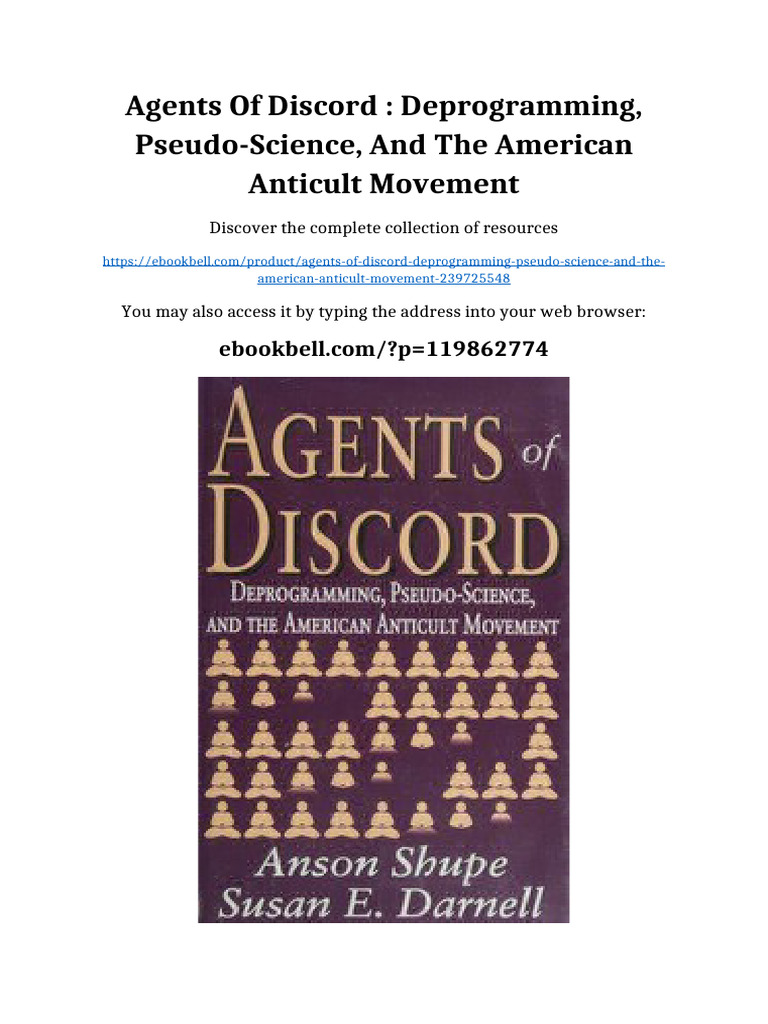 Agents of Discord: Deprogramming, Pseudo-Science, and The American ...