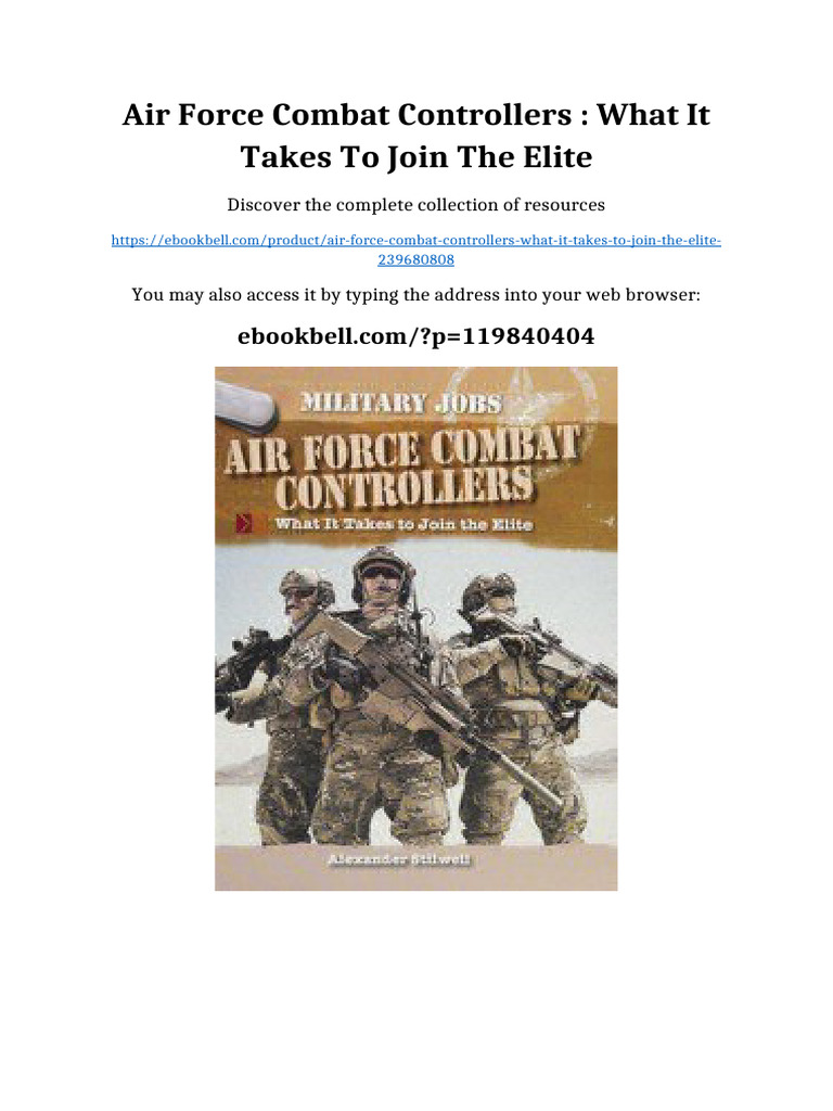 Air Force combat controllers : what it takes to join the elite full ...