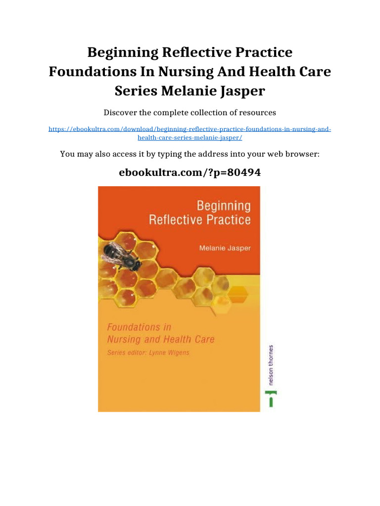 Beginning Reflective Practice Foundations in Nursing and Health Care ...