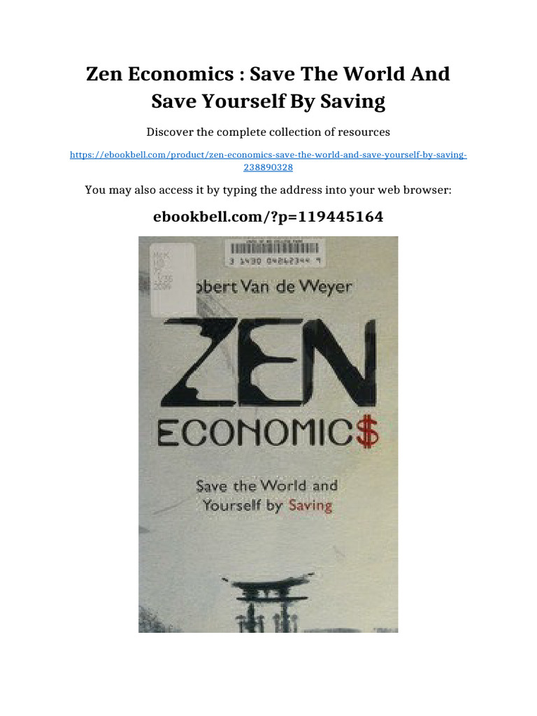 Zen economics : save the world and save yourself by saving available ...