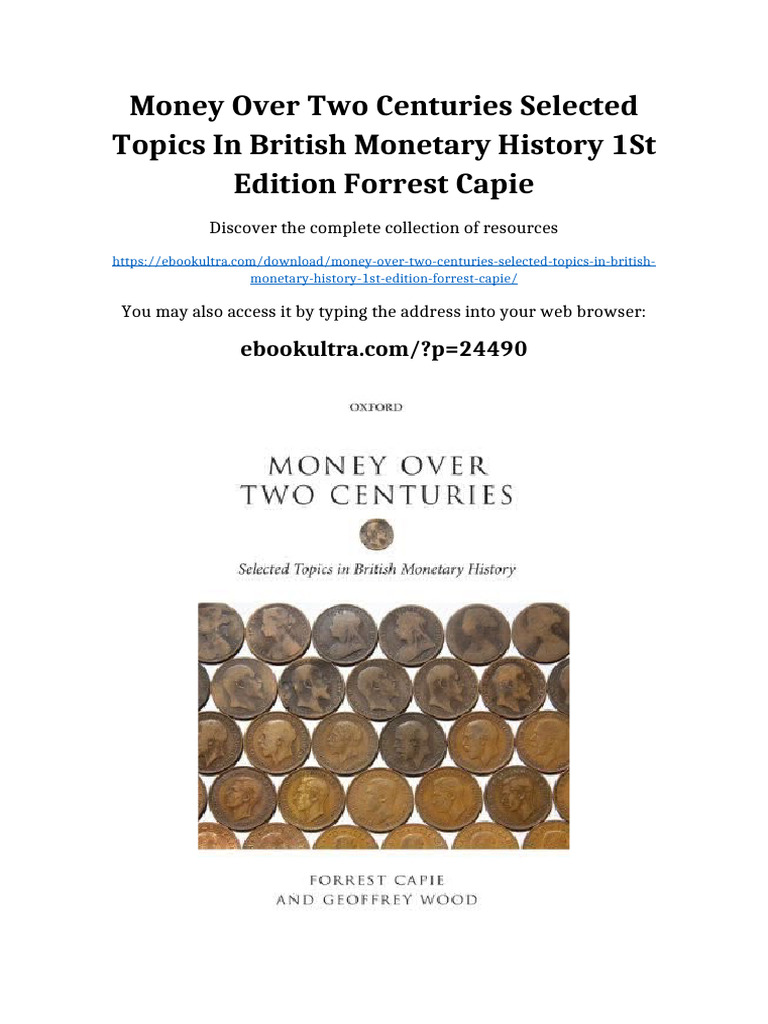 Money Over Two Centuries Selected Topics in British Monetary History ...