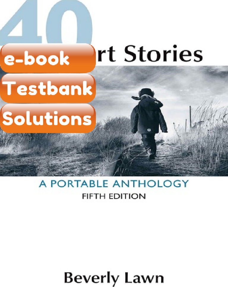 40 Short Stories a Portable Anthology 5th Edition by Beverly Lawn ...