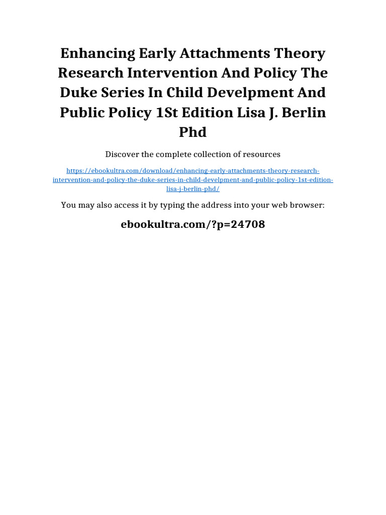 Enhancing Early Attachments Theory Research Intervention and Policy The ...