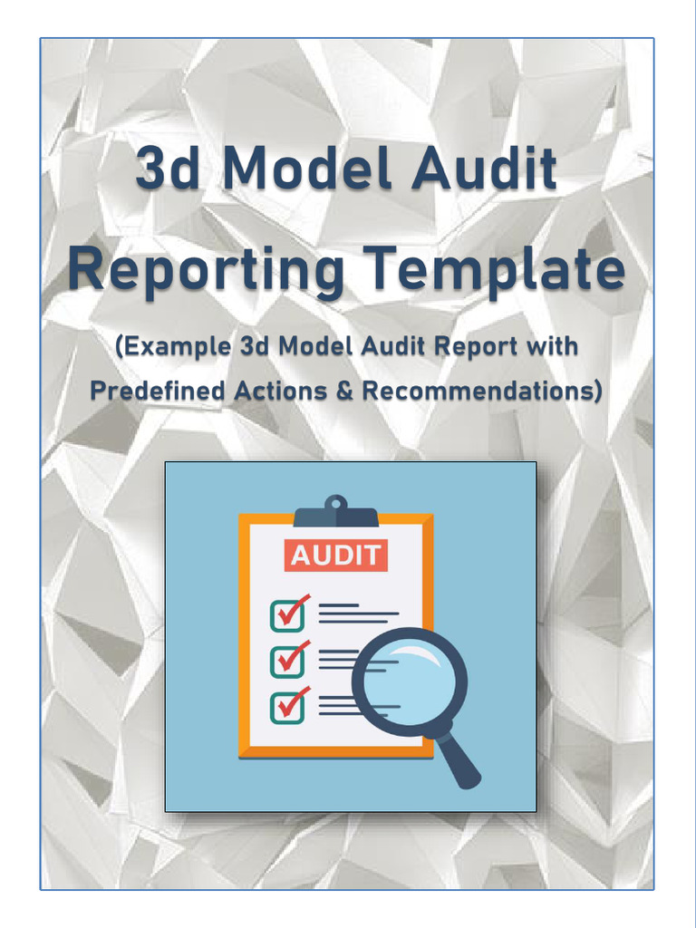 3d Model Audit Reporting Template - IFTIKHAR ISMAIL | PDF | Autodesk ...