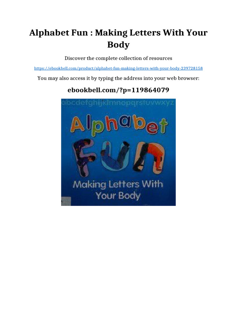 Alphabet fun : making letters with your body full | PDF | Maxwell's ...