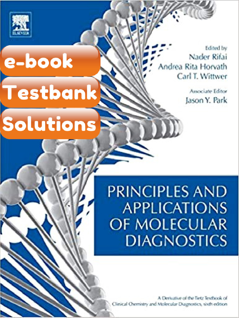 Principles and Applications of Molecular Diagnostics by Nader Rifai A ...